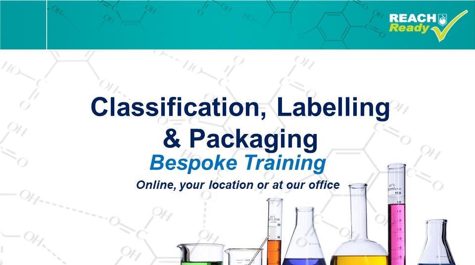 Know your CLP obligations? | REACH bespoke training | Chemical ...
